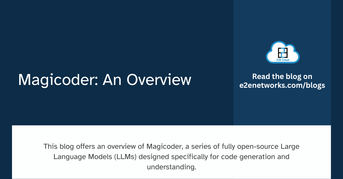 Magicoder: An Overview